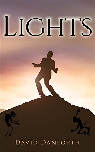 Amazon.com: Lights eBook : Danforth, David: Kindle Store
