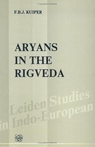 9789051833072: Aryans in the Rigveda (Leiden Studies in Indo-European ...