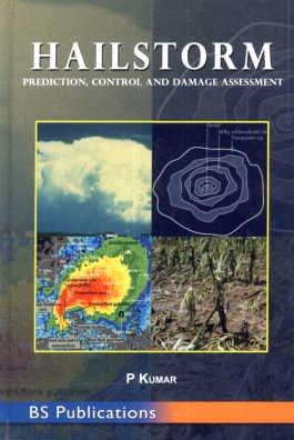 Amazon.in: Buy Hailstorm Prediction, Control and Damage Assessment Book ...