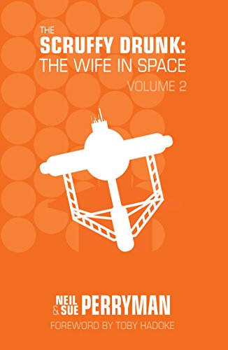 The Scruffy Drunk: The Wife in Space Volume 2 - Kindle edition by ...