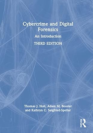 Amazon.com: Cybercrime and Digital Forensics: An Introduction: 9780367360061: Holt, Thomas ...