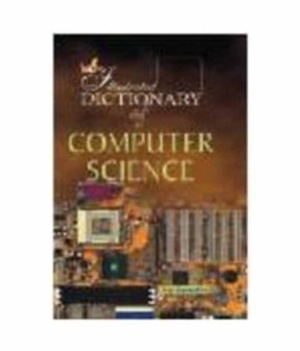 The Illustrated Dictionary of Computer Science : Suzie Hamington ...