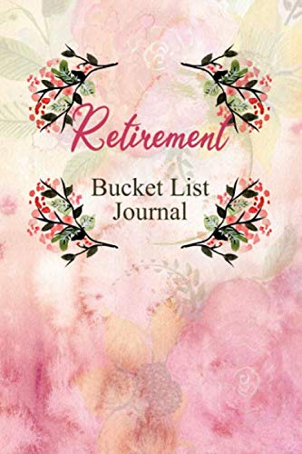 Amazon.com: Retirement Bucket List Journal: 100 Bucket List Guided ...