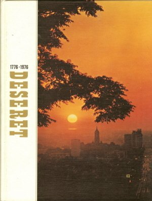 Utah A Bicentennial Illustrated History by the Deseret News 1776 - 1976 ...