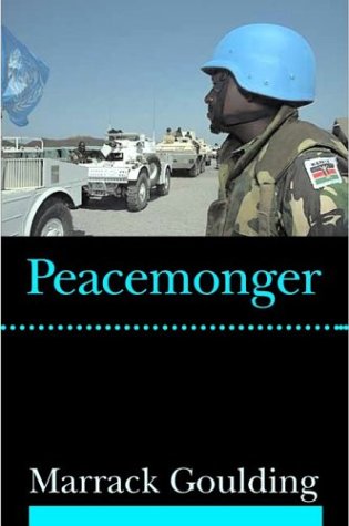 Peacemonger : Goulding, Marrack: Amazon.fr: Livres