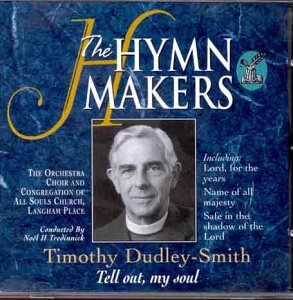 Timothy Dudley-Smith, Noel H. Tredinnick, Orchestra & Choir, All Souls ...