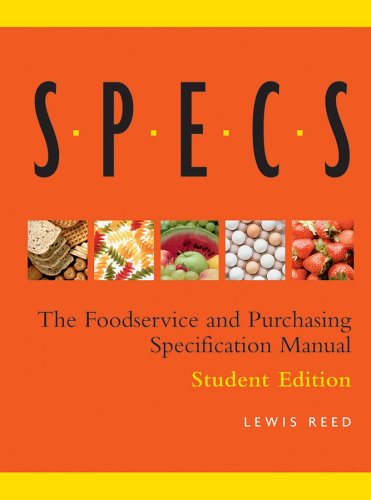 Specs: The Foodservice and Purchasing Specification Manual: Reed, Lewis ...