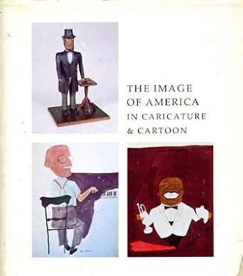 Amazon.com: The Image of America in Caricature & Cartoon: Unknown: 圖書