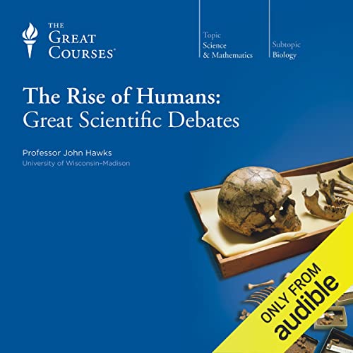 Amazon.com: The Rise of Humans: Great Scientific Debates (Audible Audio ...