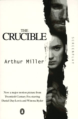 The Crucible: Screenplay: Miller, Arthur: 9780140259094: Amazon.com: Books
