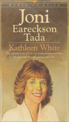 Joni (Women of Faith): White, Kathleen: 9781556613647: Amazon.com: Books