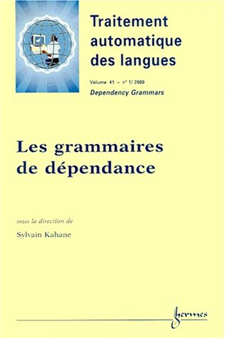 Amazon.com: Dependency Grammars: 9782746201866: Kahane, Sylvain: Books