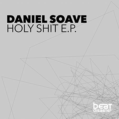 Play Holy Shit EP by Daniel Soave on Amazon Music