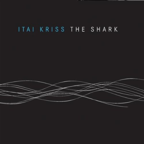 Amazon Music - Itai KrissのThe Shark - Amazon.co.jp