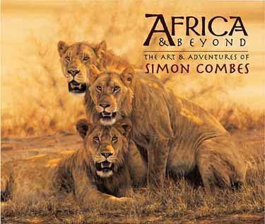 Africa & Beyond: The Art & Adventures of Simon Combes: Amazon.co.uk ...