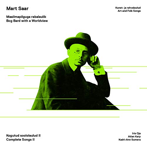 Amazon.co.jp: Mart Saar: Complete Songs Two : Iris Oja, Atlan Karp ...