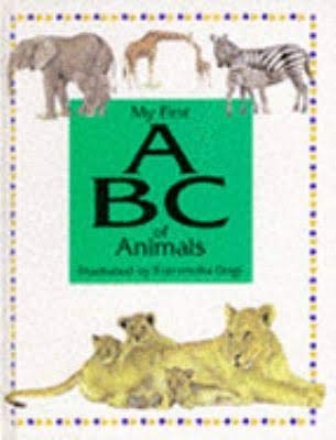My First ABC of Animals (My First Series): Dogi, Fiammetta ...