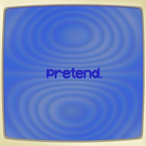 Play pretend. by Josh Fudge on Amazon Music
