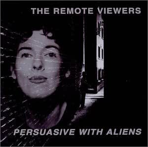 The Remote Viewers, Adrian Northover, Louise Potts, David Petts ...