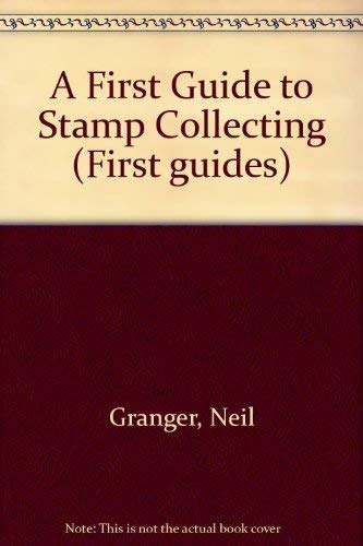 Amazon | A First Guide to Stamp Collecting (First guides) | Granger ...