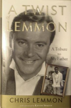 Twist of Lemmon :Jack Lemmon: Lemmon, Chris: Amazon.com: Books