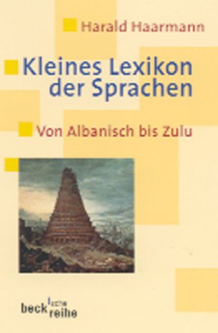Amazon.com: Kleines Lexikon der Sprachen. Von Albanisch bis Zulu ...