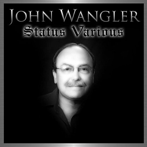 Amazon MusicでJohn WanglerのStatus Variousを再生する