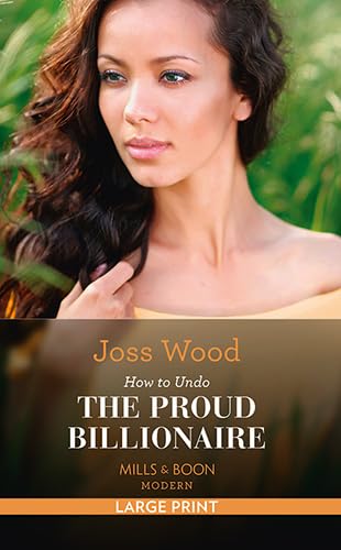Amazon.com: How to Undo the Proud Billionaire: 9780263288544: Wood ...
