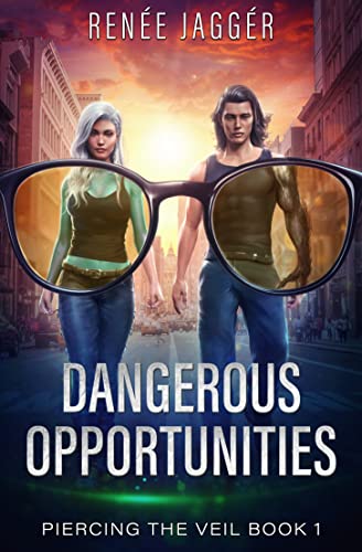 Dangerous Opportunities (Piercing the Veil Book 1) eBook : Jaggér ...