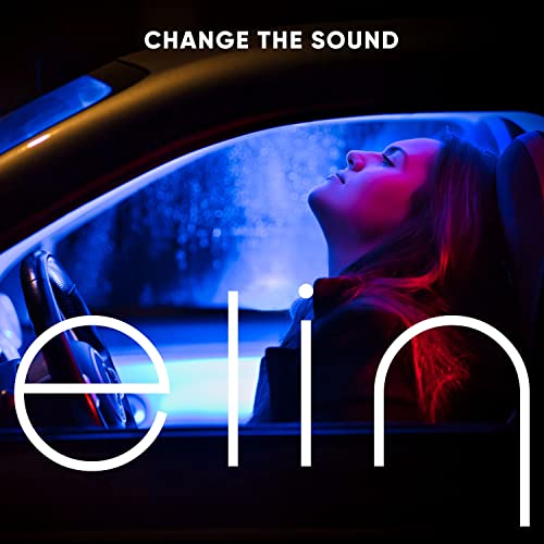 Play Change the Sound by Elin on Amazon Music