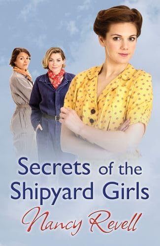 Secrets Of The Shipyard Girls: 9780750547116: Books - Amazon.ca