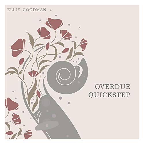 Play Overdue Quickstep by Ellie Goodman on Amazon Music