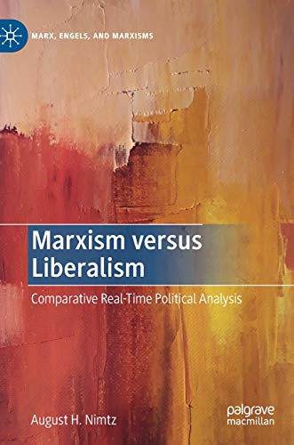 Snapklik.com : Marxism Versus Liberalism: Comparative Real-Time Political Analysis
