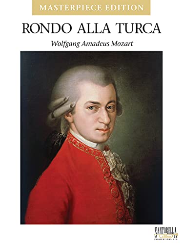 Rondo Alla Turca * Masterpiece Edition: Mozart, Wolfgang Amadeus ...