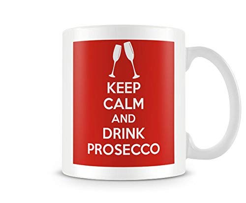 Buy ABCI Keep Calm and Drink Prosecco - Printed Mug - Great Gift ...
