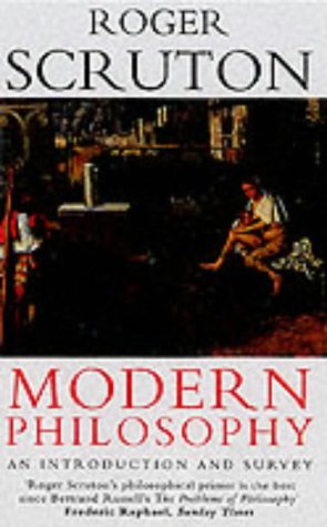Modern Philosophy: Scruton, Roger: 9780099427889: Amazon.com: Books