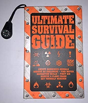 Ultimate Survival Guide [Includes lanyard with working compass] Expert ...