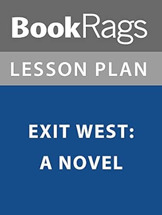 Amazon.com: Lesson Plan: Exit West: A Novel eBook : BookRags: Kindle Store