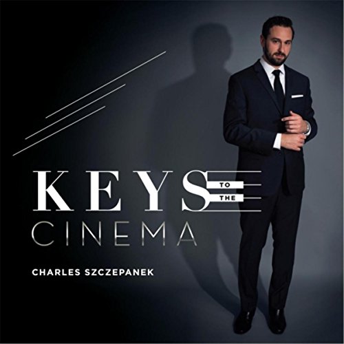 Amazon.com: Keys to the Cinema : Charles Szczepanek: Digital Music