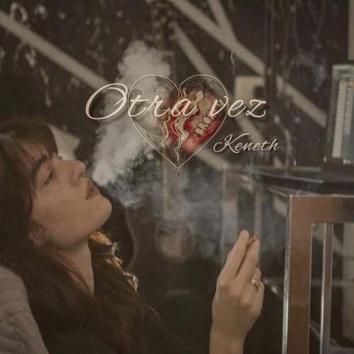 Play Otra vez by MC Keneth on Amazon Music Unlimited