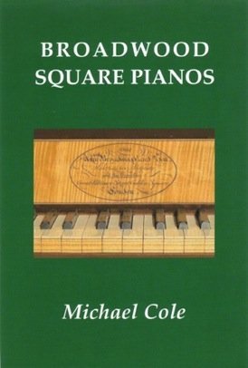 Broadwood Square Pianos: Their Historical Context and Technical ...
