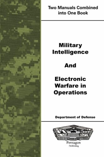 Military Intelligence and Electronic Warfare in Operations: Defense ...