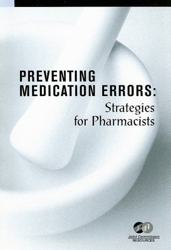 Preventing Medication Errors Strategies for Pharmacists: 9780866886970 ...
