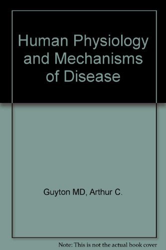 Amazon.com: Human Physiology and Mechanisms of Disease: 9780721639611 ...