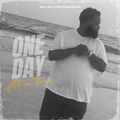 Play One Day At A Time by GKV Da Pro on Amazon Music