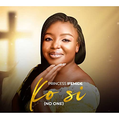 Ko si (No one) by Princess Ifemide on Amazon Music - Amazon.com