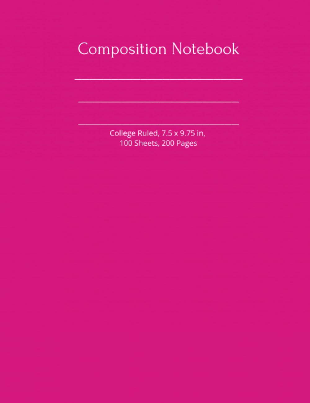Amazon.com: Hot Pink Composition Notebook: College Ruled, 7.5 x 9.75 in ...
