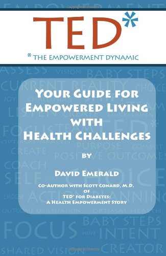 TED FOR HEALTH EMPOWERMENT: Your Guide For Empowered Living With Health ...