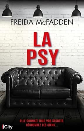 La psy eBook : McFadden, Freida: Amazon.fr: Books