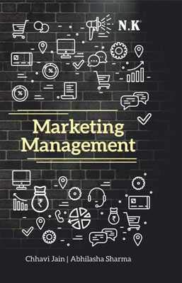 Marketing Management (MBA Reference Book) : Chhavi Jain & Abhilasha ...
